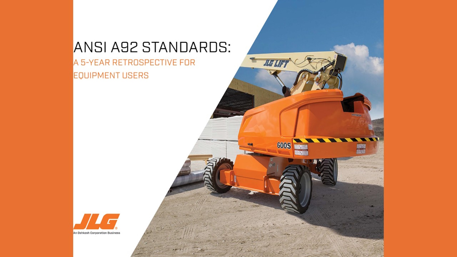 JLG white paper commemorates fifth anniversary of ANSI A92 standards ...