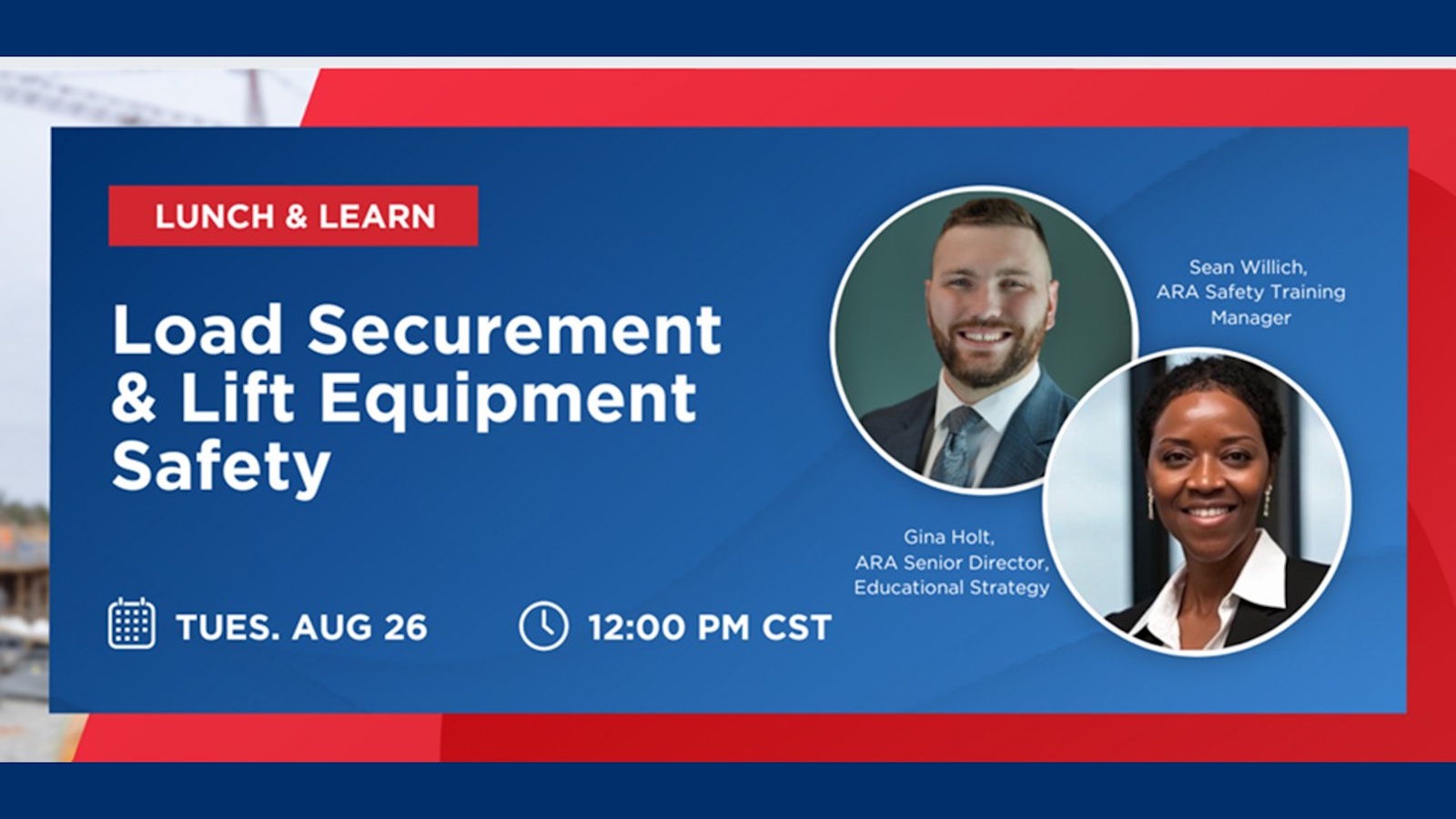 Sign up for ‘Load Securement & Lift Equipment Safety’ Lunch & Learn ...